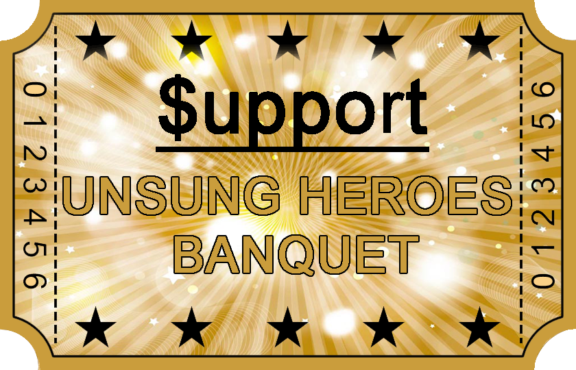 Unsung Heroes Awards Banquet – The Unsung Heroes Awards Banquet is an ...